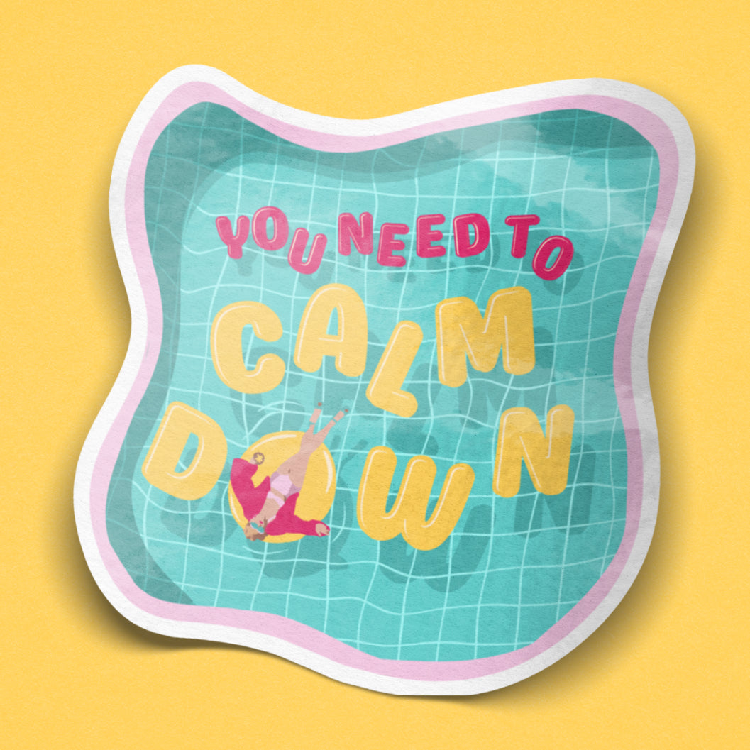Calm Down Sticker – Foolery