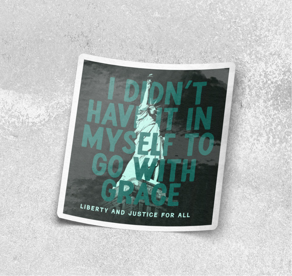 Go with Grace Statue of Liberty Sticker – Foolery