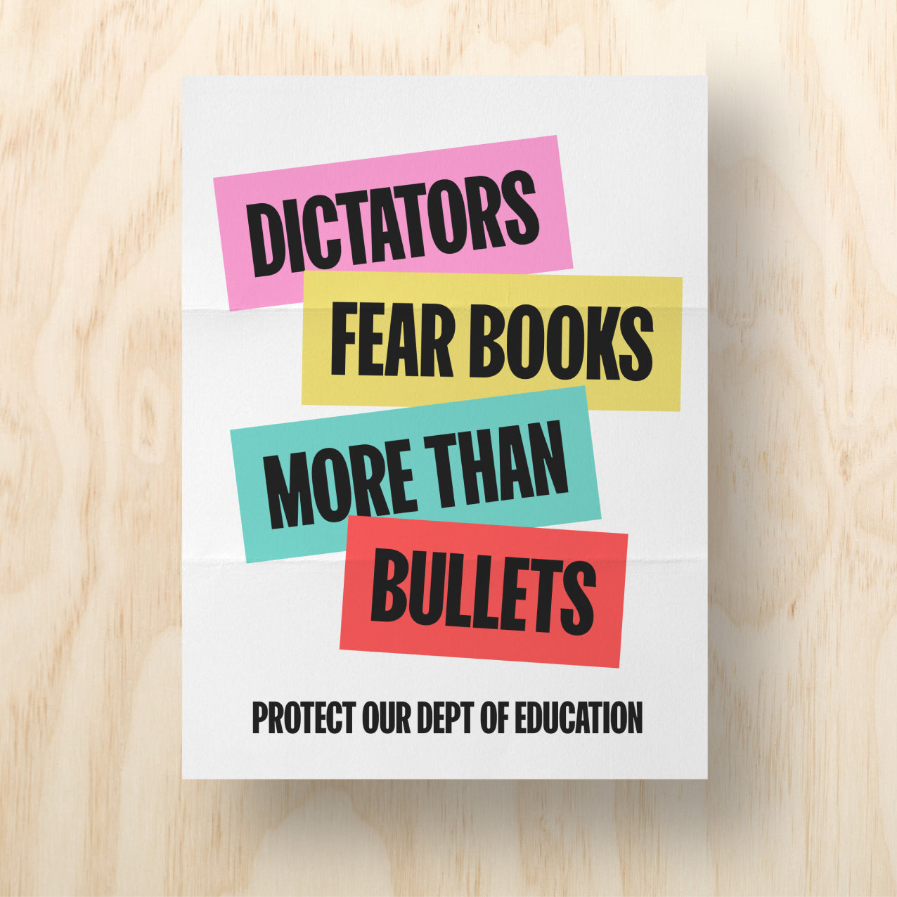 Dictators Fear Books Printable Protest Sign – Foolery