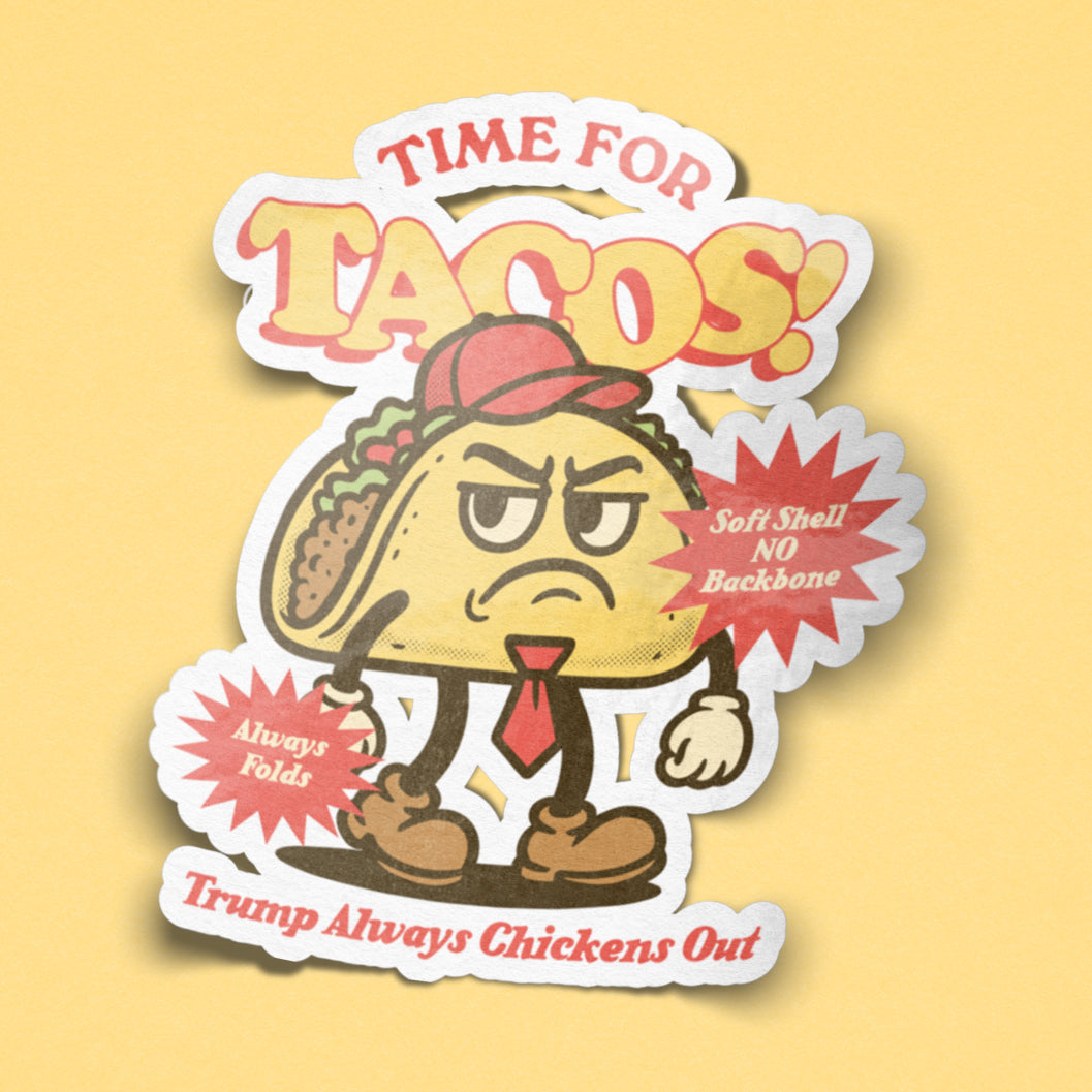 Time For Tacos Sticker – Foolery